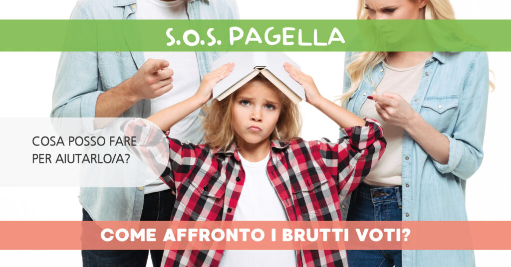 S.O.S. PAGELLA, come affrontare i brutti voti | Progressi - Centro per ...